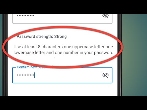 Use At Least 8 Characters One Uppercase Letter One Lowercase Letter And One Number In Your Password.