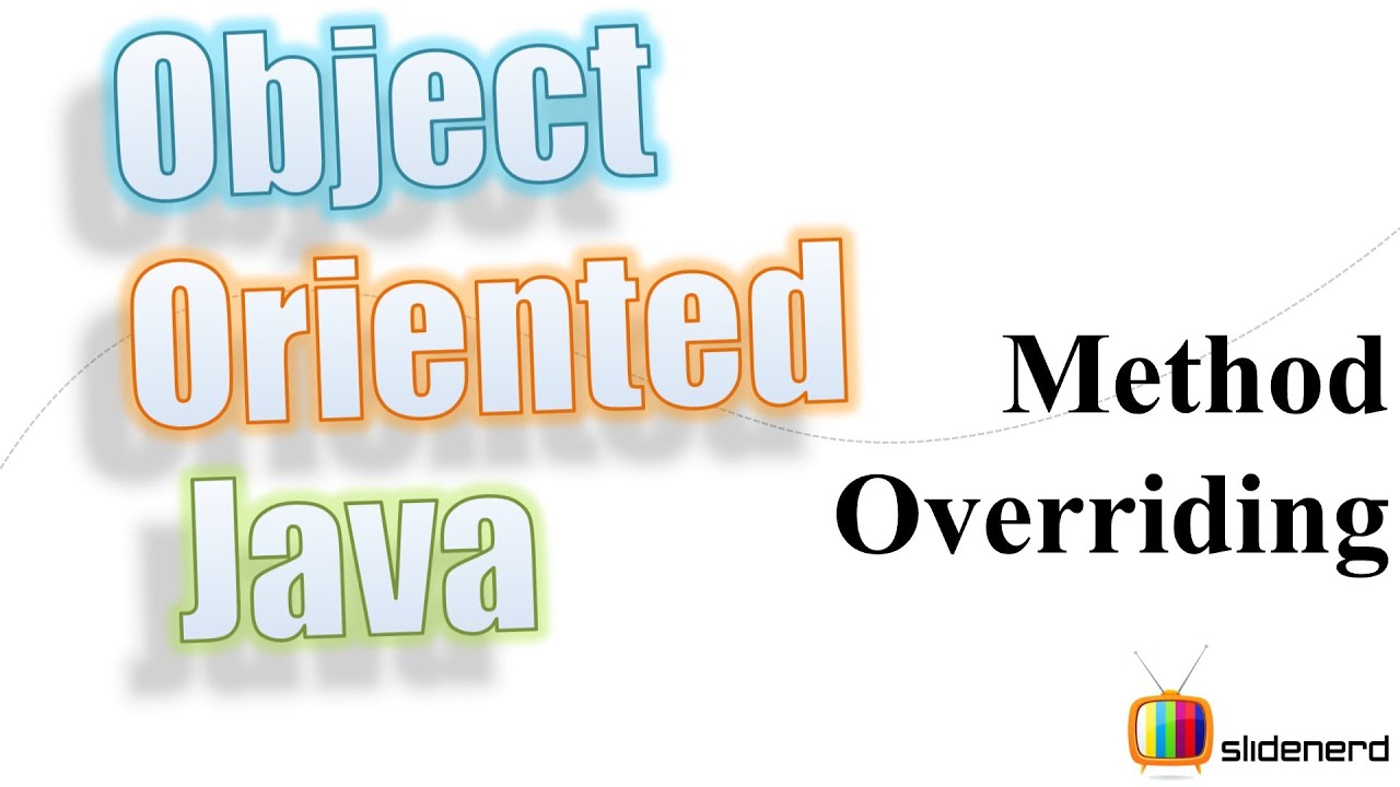 48 Java Method Overriding Theory |