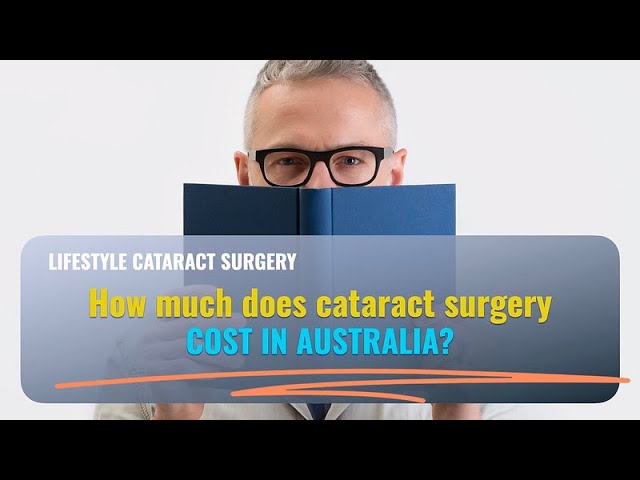 How much does cataract surgery cost in Melbourne? | Eye Laser Specialists