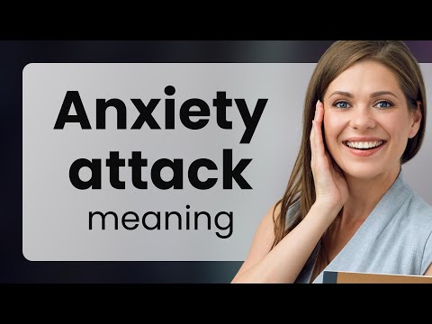 Understanding Anxiety Attacks: A Guide for English Learners