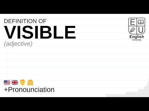 VISIBLE meaning, definition & pronunciation | What is VISIBLE? | How to say VISIBLE