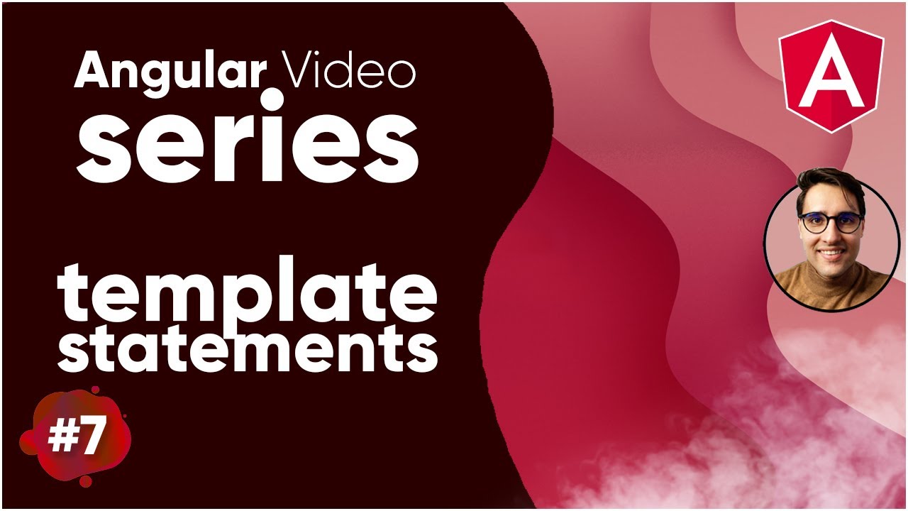 Angular video series - #7 Template statements