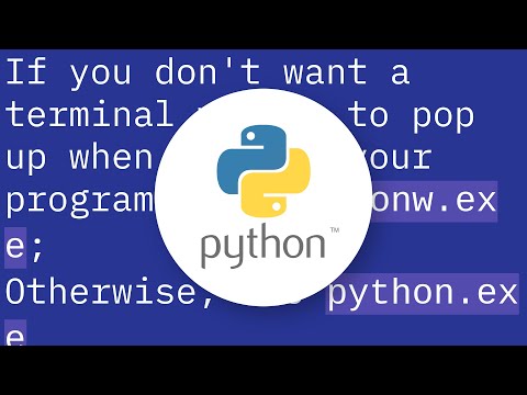 pythonw.exe or python.exe?