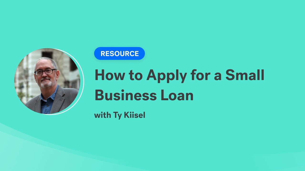 How to Apply for a Small Business Loan: The Business Loan Application Process