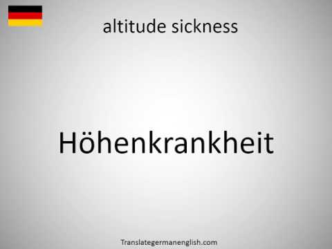 How to say altitude sickness in German?
