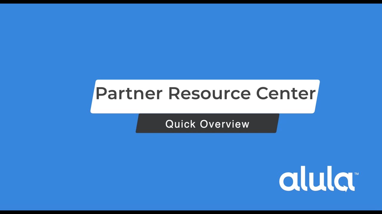 Partner Resource Center Quick Overview