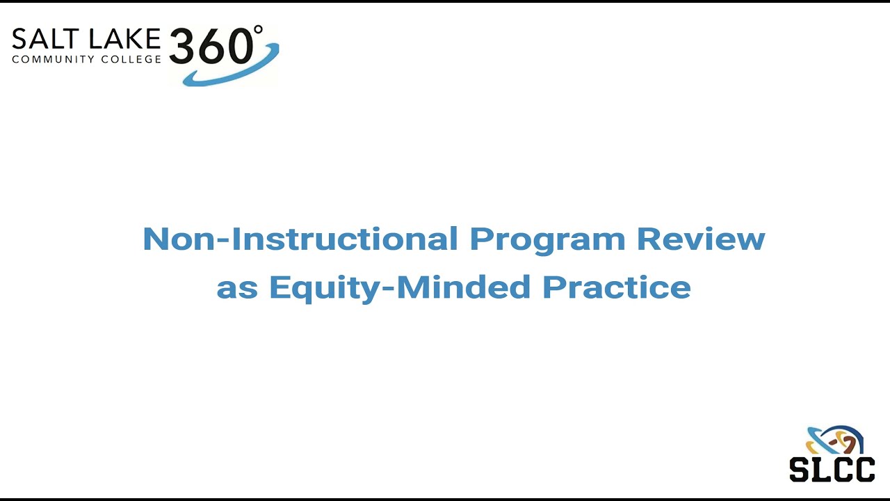 BREAKOUT SESSION: Non-Instructional Program Review as Equity-Minded Practice