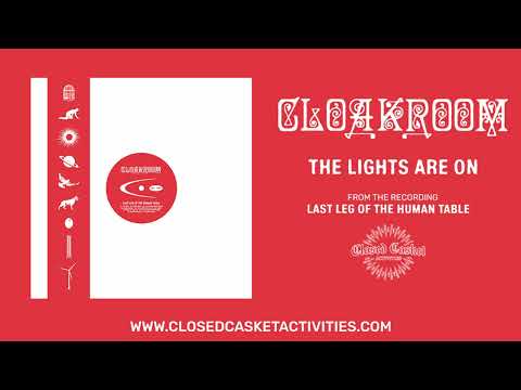 Cloakroom - The Lights Are On