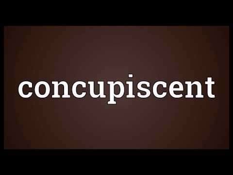 Concupiscent Meaning