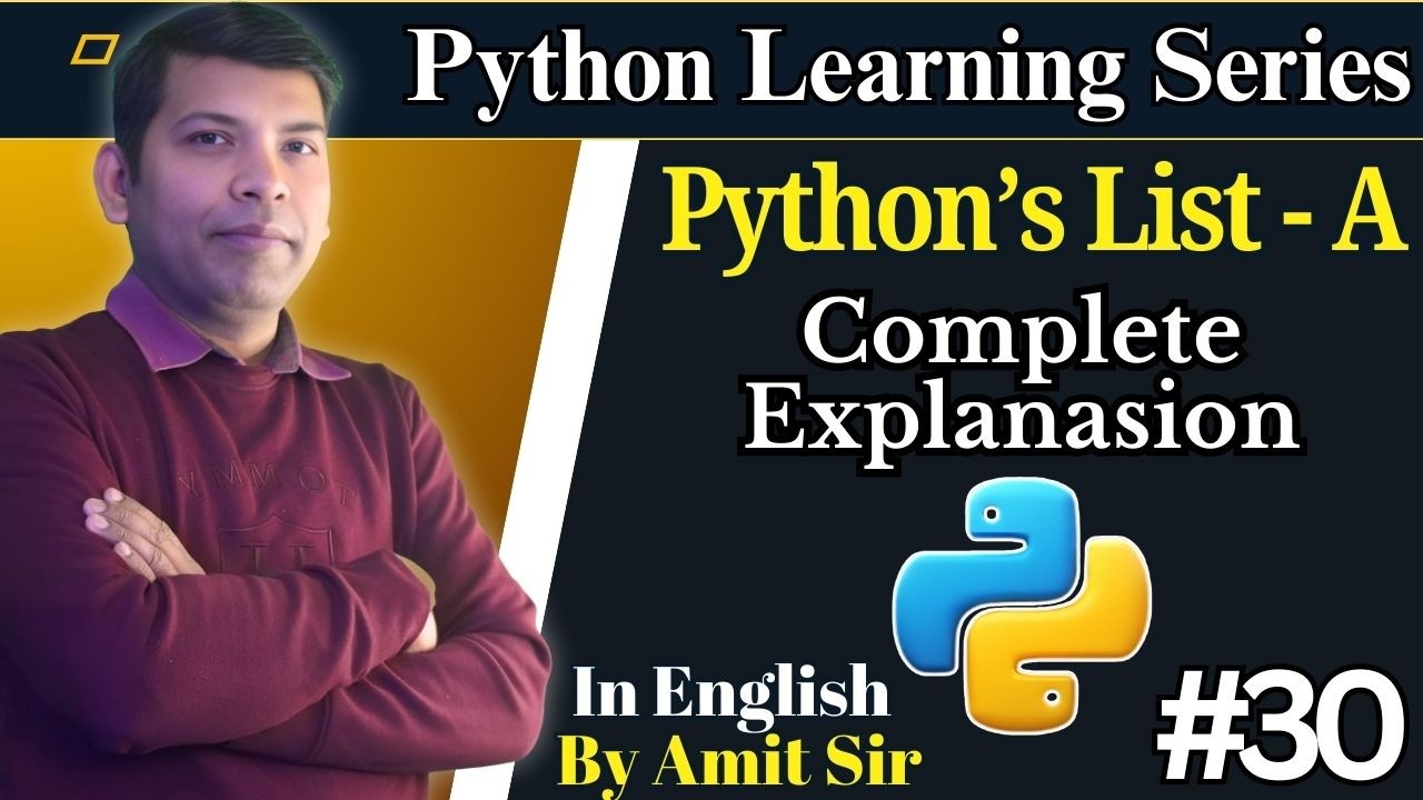 #30 Python List Complete Explanation with Example | Python Tutorial for Beginners | Codetpoint