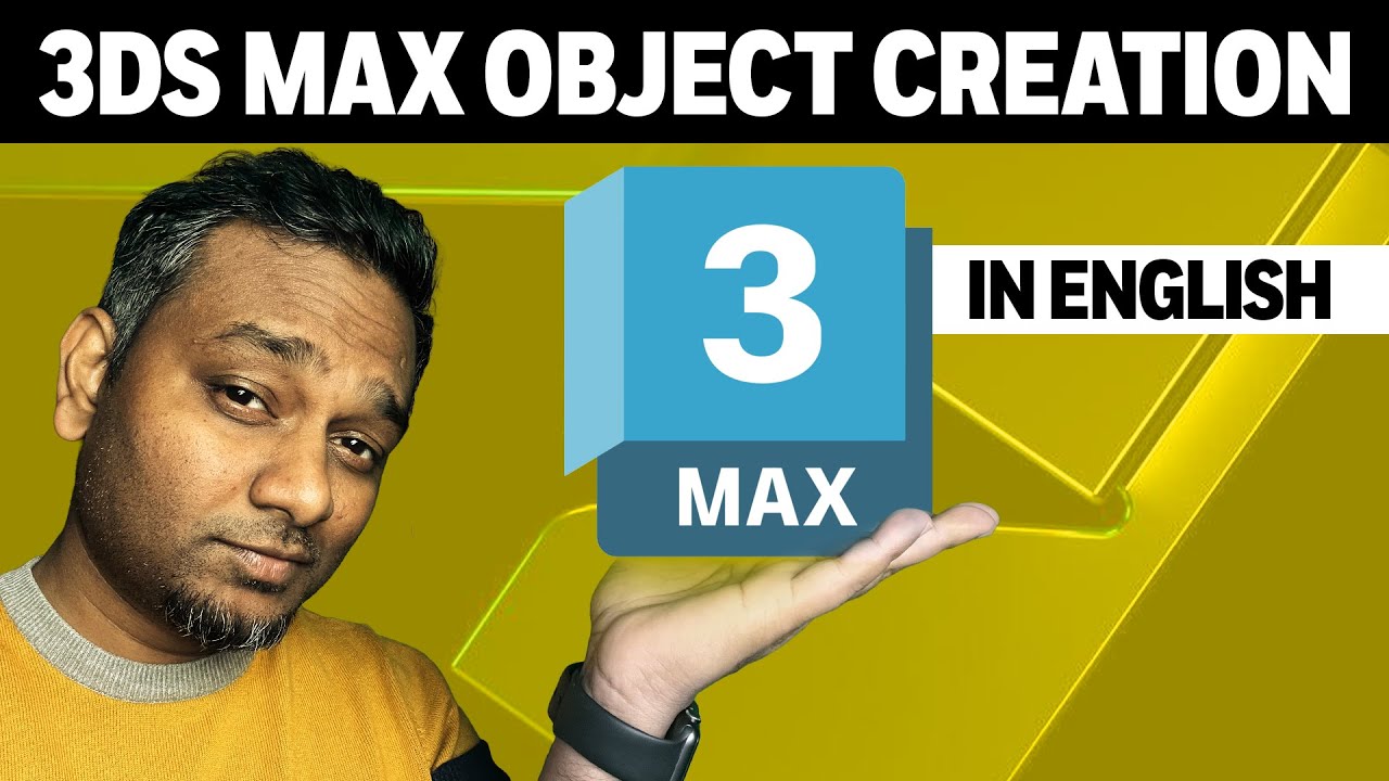 3DS Max Object Creation Tutorial | English