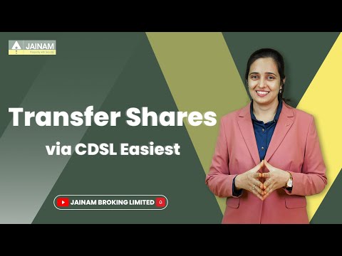 Transfer of Shares Through CDSL Easiest