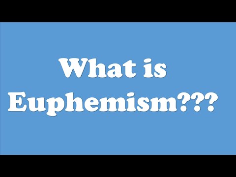 Euphemism - How To Use Euphemism - Examples of Euphemism - Euphemism Figure of Speech