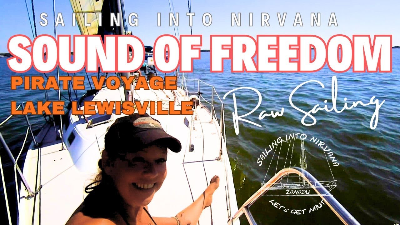 Sailing Into Nirvana | Lake Lewisville Pirate Voyage S3 E37