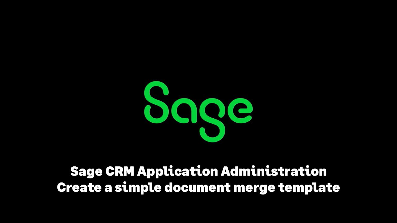 Sage CRM: Create a Simple Document Template