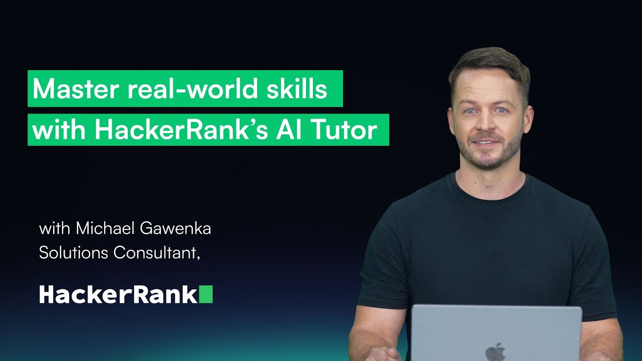 Learn real-world skills with AI Tutor | Michael Gawenka, Solutions Consultant, HackerRank