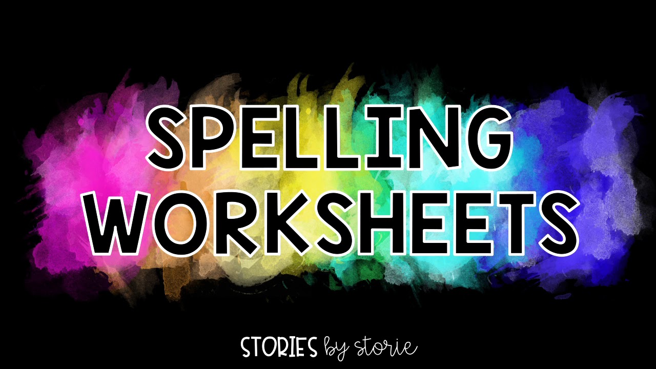 Printable Spelling Worksheets for the Primary Classroom