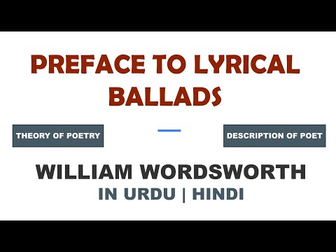 Preface to Lyrical Ballads by William Wordsworth Explanation | Analysis in Urdu / Hindi.