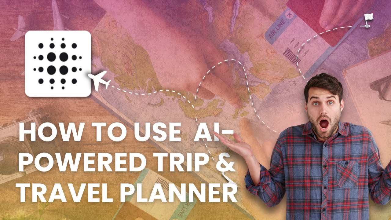 How to use Wonderplan AI Powered Trip & Travel Planner