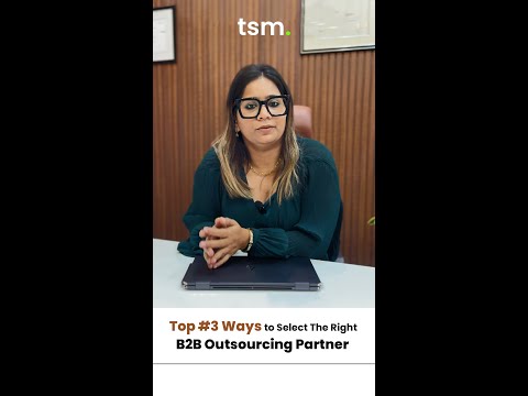 Select The Right B2B Outsourcing Partner | Thinksurf Media