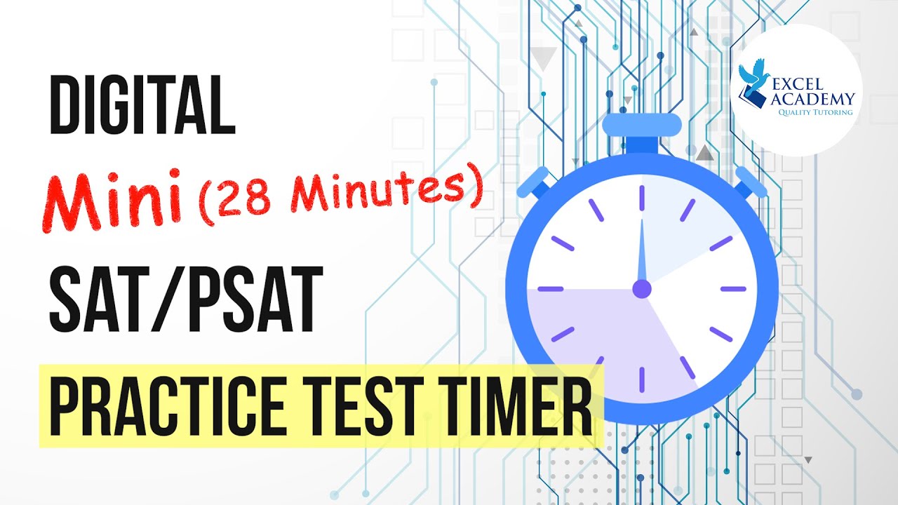 Digital Mini SAT/PSAT Guided Practice Test | Mock Proctor Timer