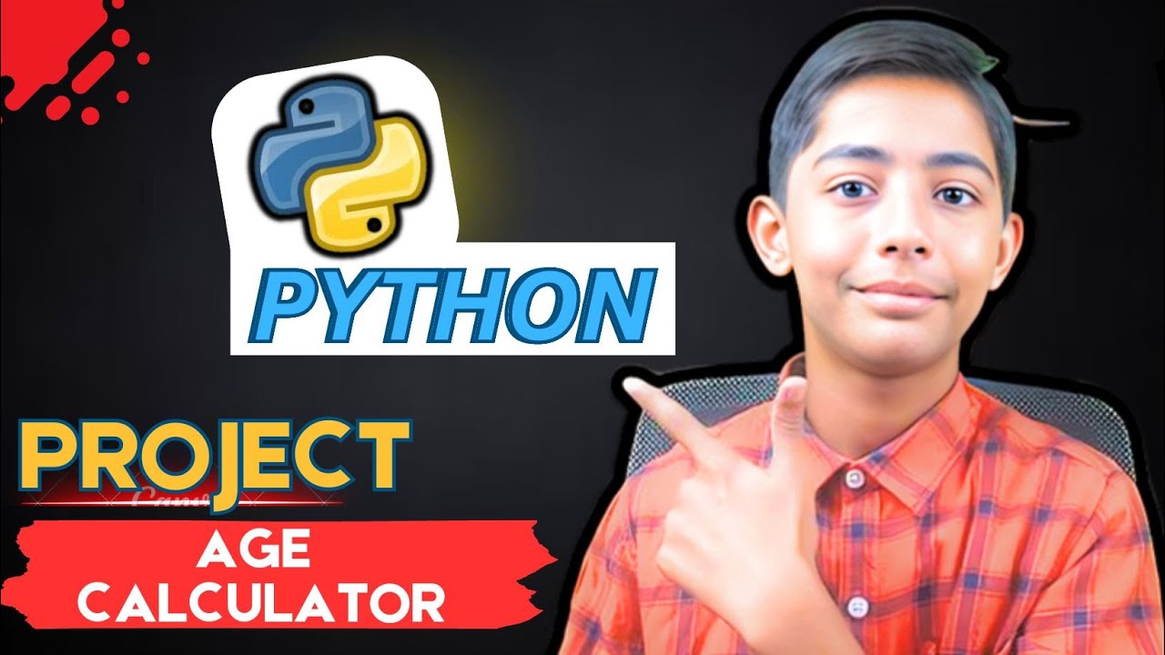 Build A Age Calculator Project Using Python