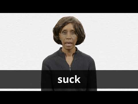 SUCK definition in American English | Collins English Dictionary