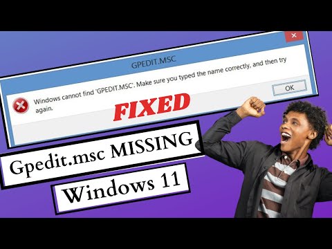 Fix Group Policy Editor (gpedit.msc) Missing / Not Found on Windows 11