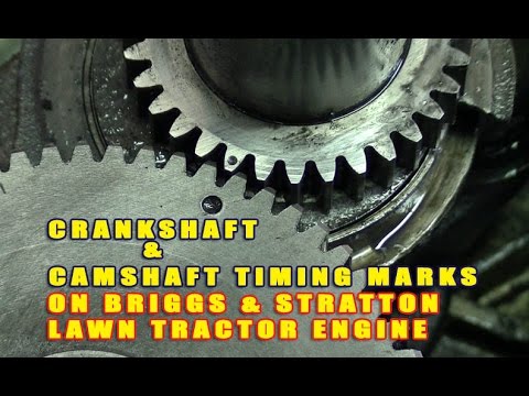 Briggs & Stratton Single Cylinder Crankshaft & Camshaft Timing Marks On Lawn Tractor Engine