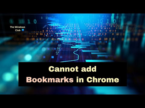 Cannot add Bookmarks in Chrome on Windows PC