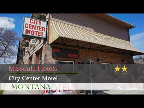 City Center Motel - Missoula Hotels, Montana