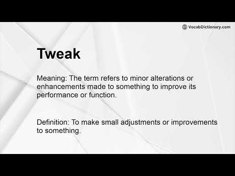 Tweak Meaning
