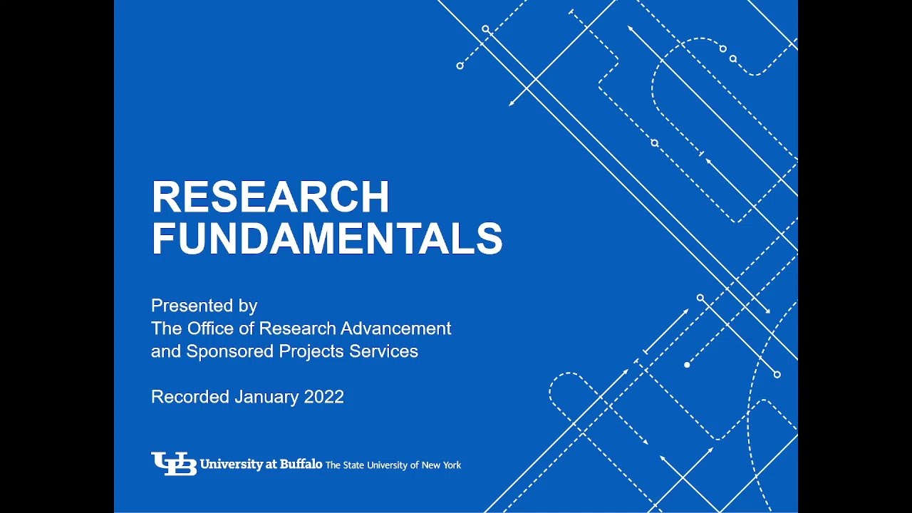 Research Fundamentals at UB, Part 1: Intro and Overview