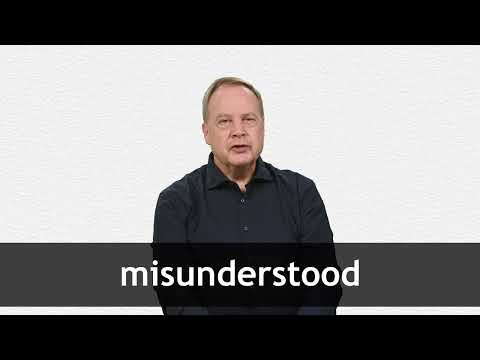 MISUNDERSTOOD definition and meaning | Collins English Dictionary