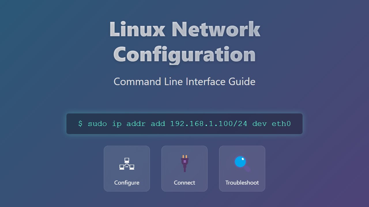 Linux Network Configuration: Command Line Essentials for Beginners