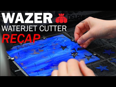 WAZER Waterjet Custom Cuts Available | Band Saws Delphi Glass