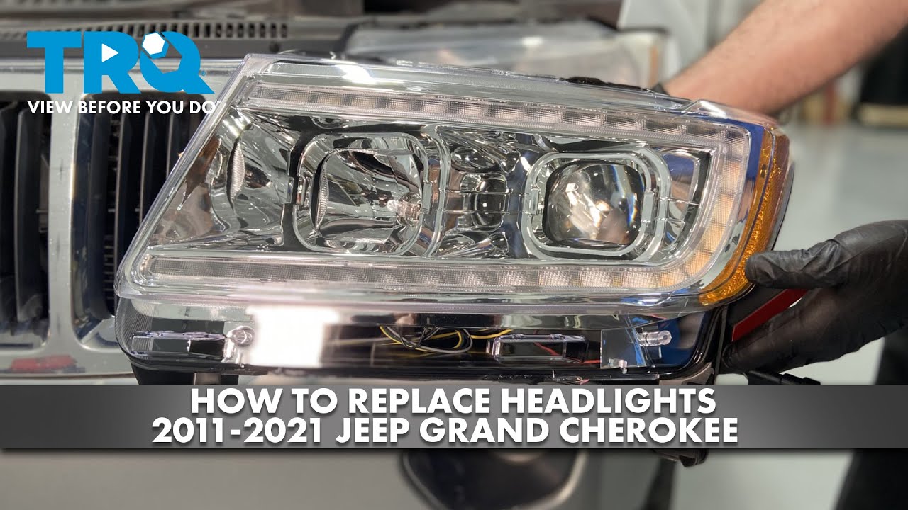 How to Replace Headlights 2011-2021 Jeep Grand Cherokee