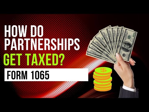 How Do Partnerships Get Taxed?