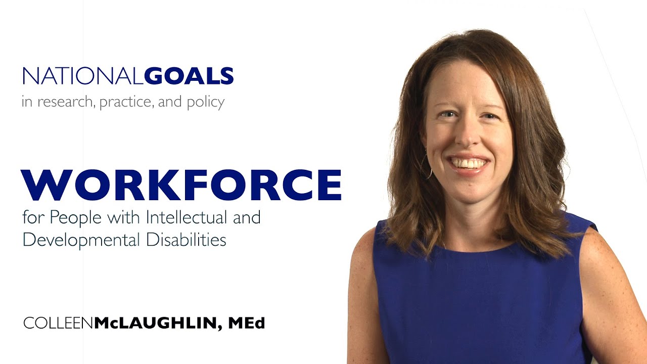 Workforce for people with intellectual and developmental disabilities
