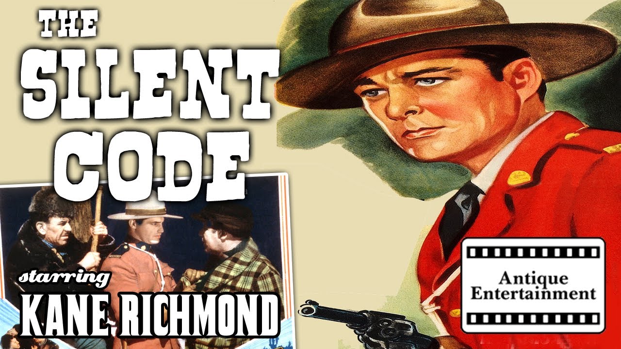 THE SILENT CODE (1935) RARE Mountie Film starring Kane Richmond