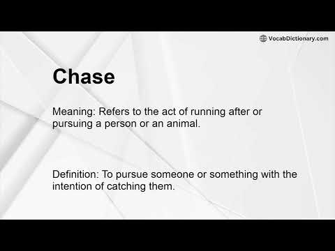Chase Meaning
