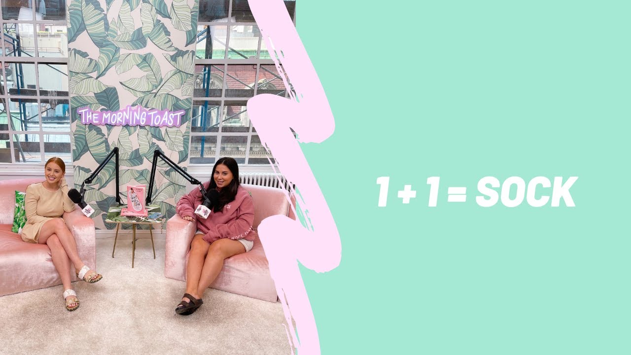 1 + 1 = Sock: The Morning Toast, Tuesday, July 27, 2021