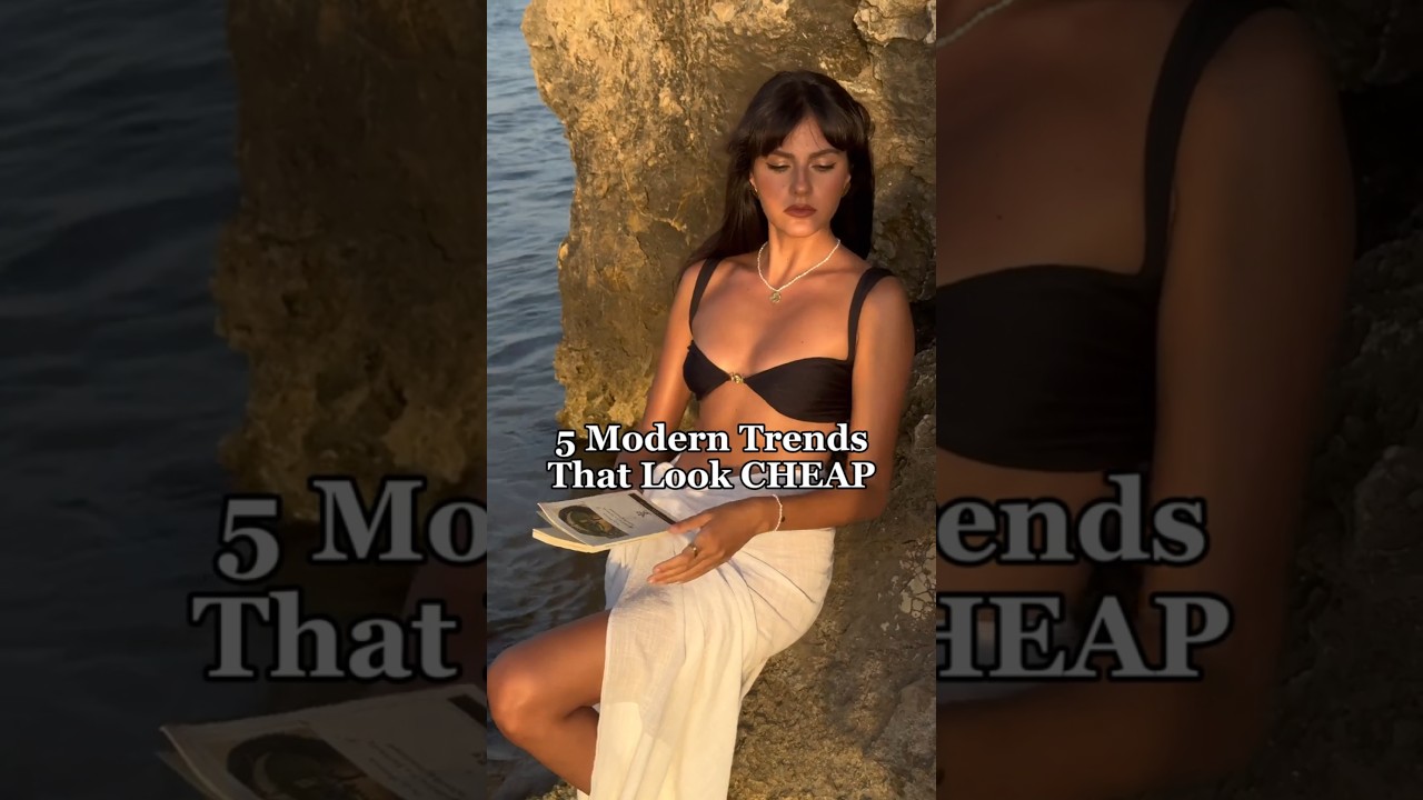 5 Modern Trends That Look Cheap! #trends  #stayclassy #fashion #drinkwater #etiquetteexpert