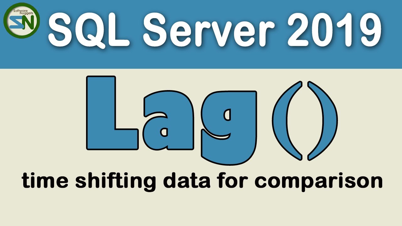How to use LAG function in SQL Server 2019