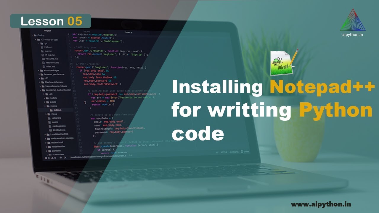 L5 | Installing notepad++ IDE for python programming | Python Tutorial for Beginners