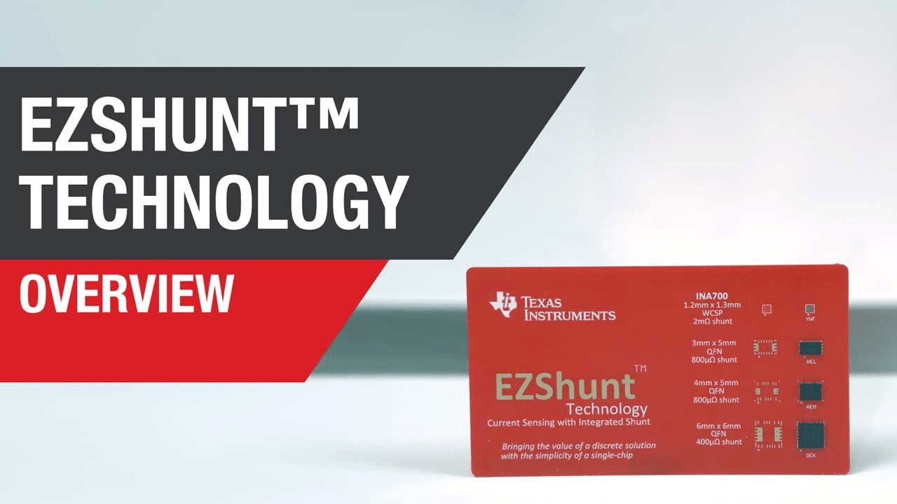 Simplified current sensing with EZShunt™