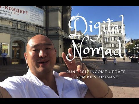 Passive Income Report: Digital Nomad in Ukraine - June 2017