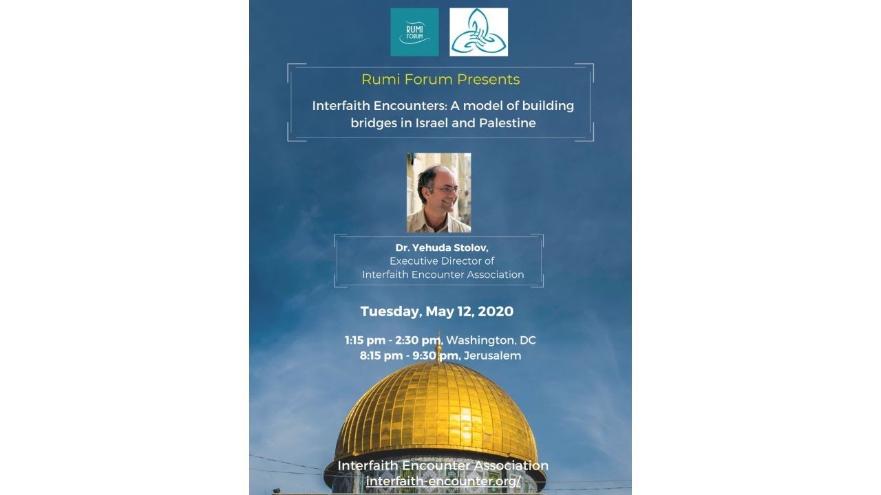 Interfaith Encounters: A model of building bridges in Israel and Palestine
