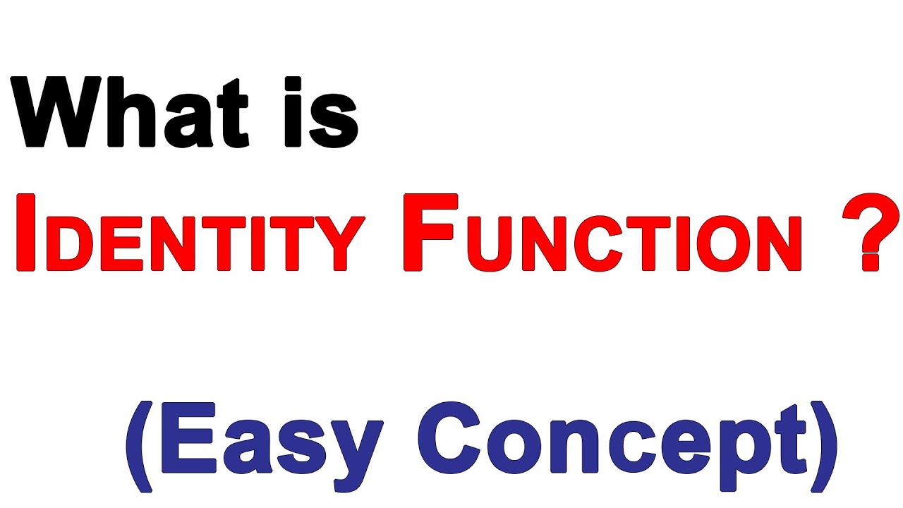 Identity Function & It's Graph - Learn Relations and Function