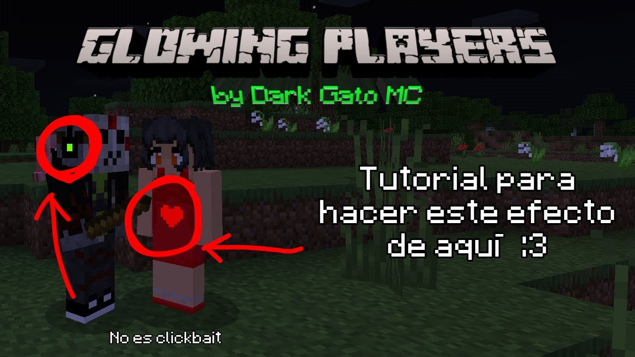 Glowing Players [Effect] 'Opacity' - Mini tutorial | Dark Gato MC